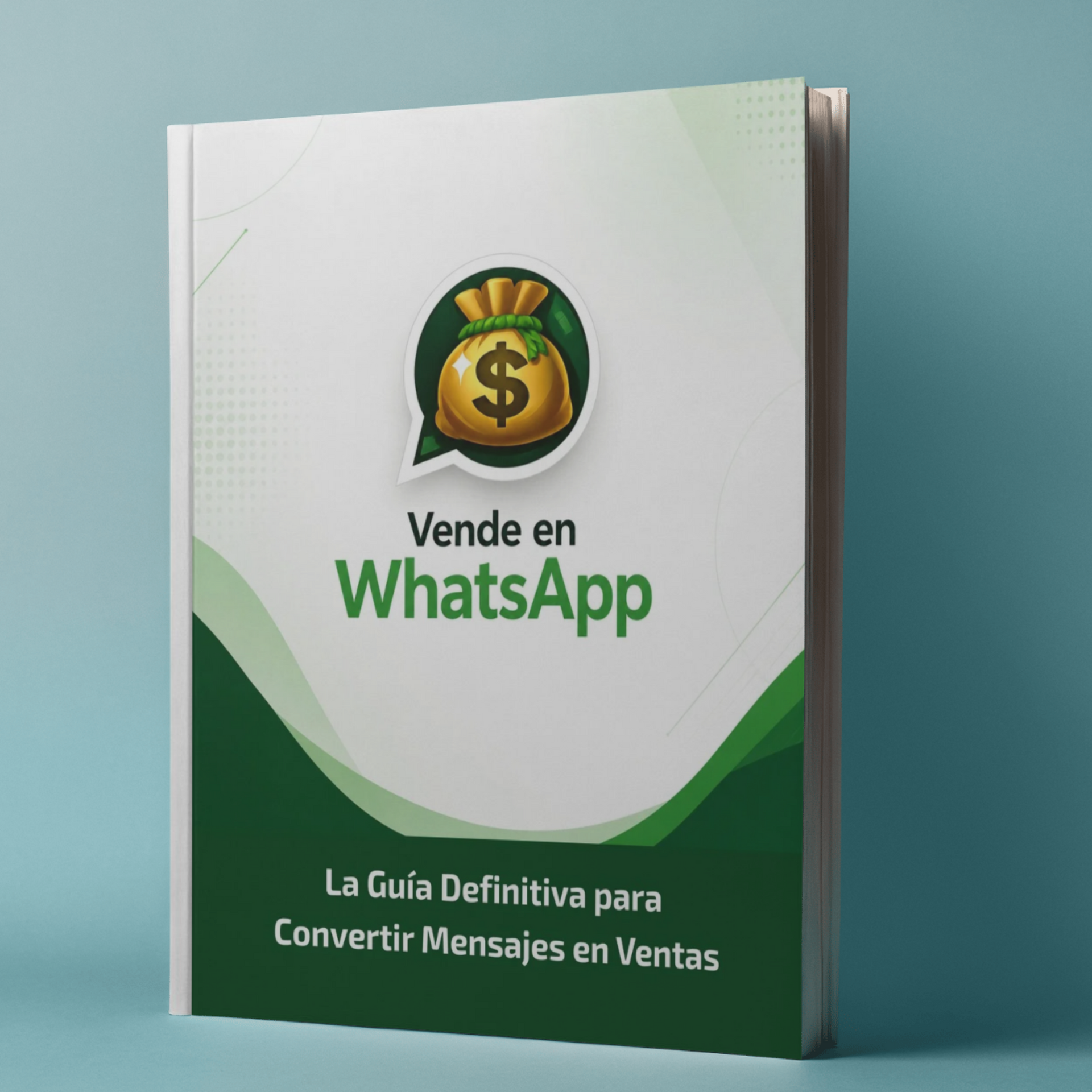 Vende en WhatsApp: La Guía Definitiva para Convertir Mensajes en Venta ...